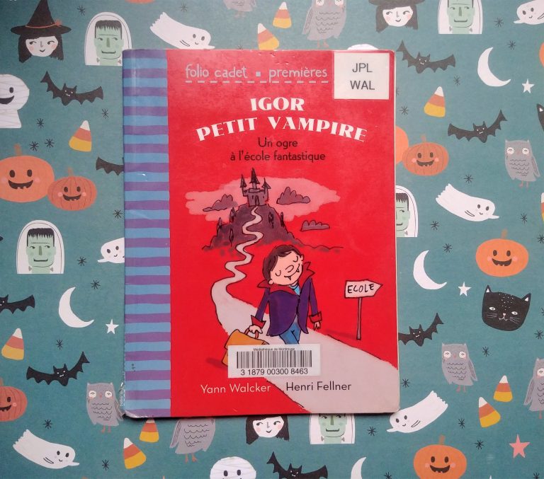 Yann Walcker & Henri Fellner, Igor Petit vampire – Un ogre à l’école ...