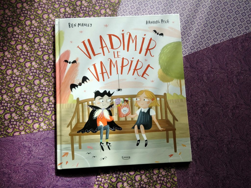 Ben Manley & Hannah Peck, Vladimir le Vampire – MylouBook