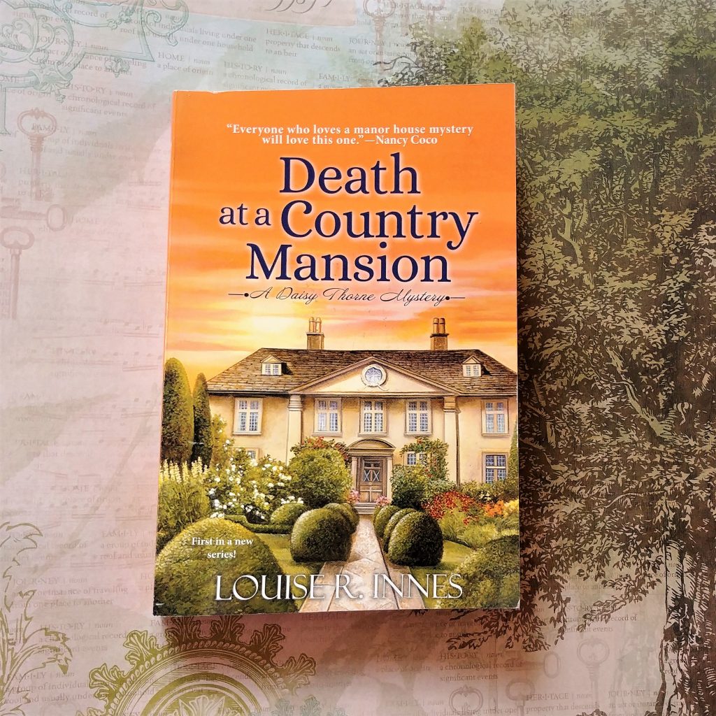 Louise R. Innes, A Daisy Thorne Mystery T1, Death at a Country Mansion ...